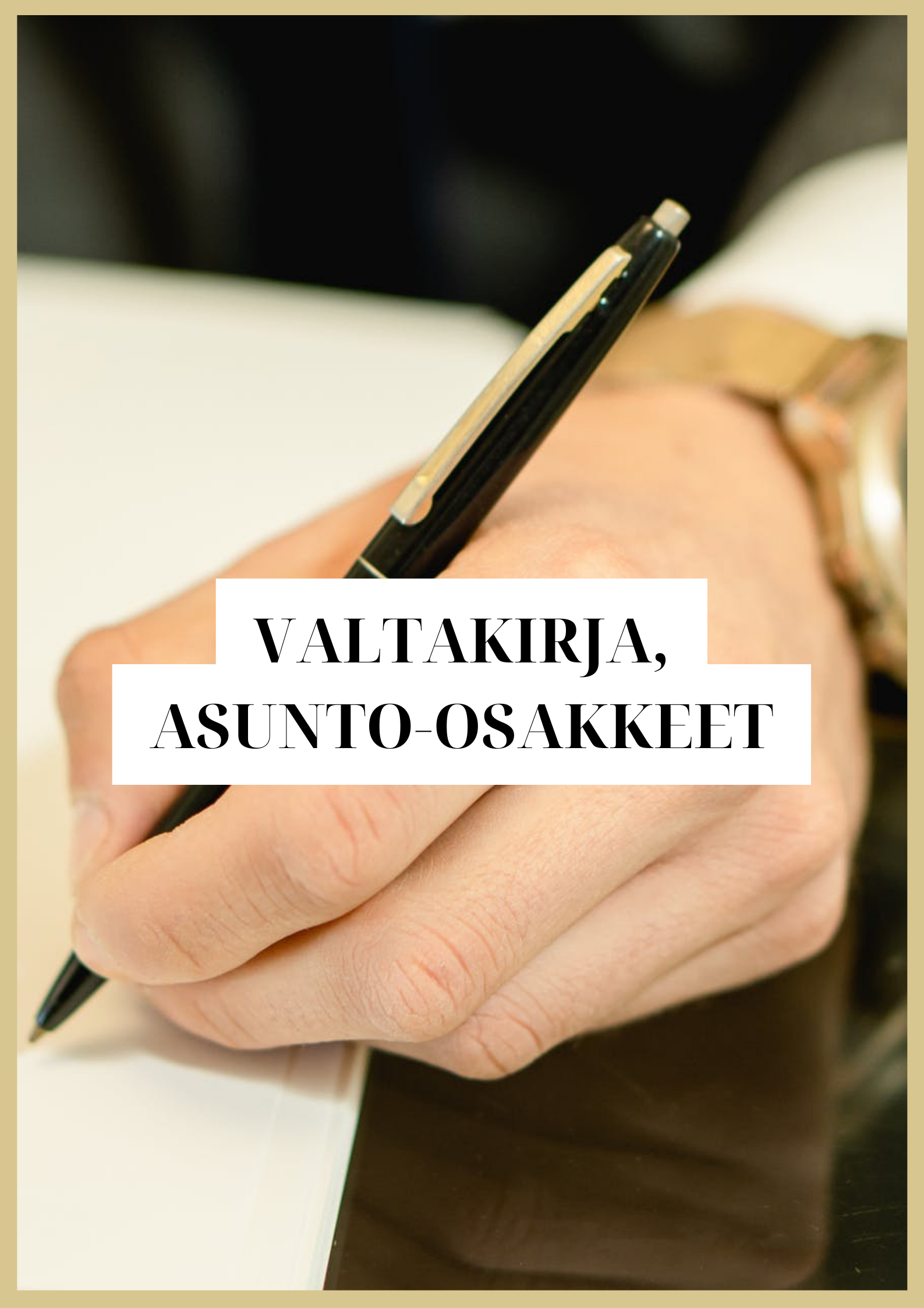 Valtakirja asunto-osakkeiden myyntiä varten - Law Clinic